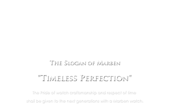 Slogan – Marben 1945 Luxury Watches